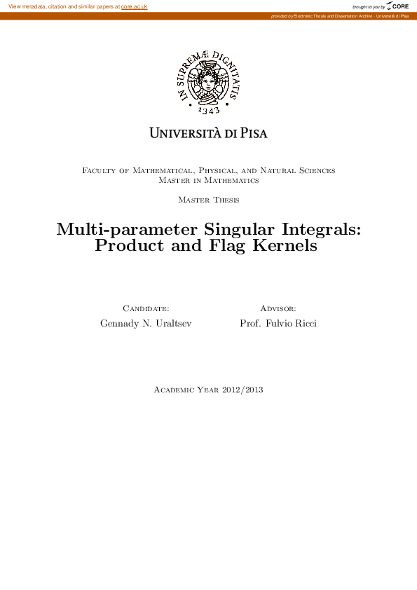 (PDF) Multiparameter Singular Integrals: Product and Flag kernels