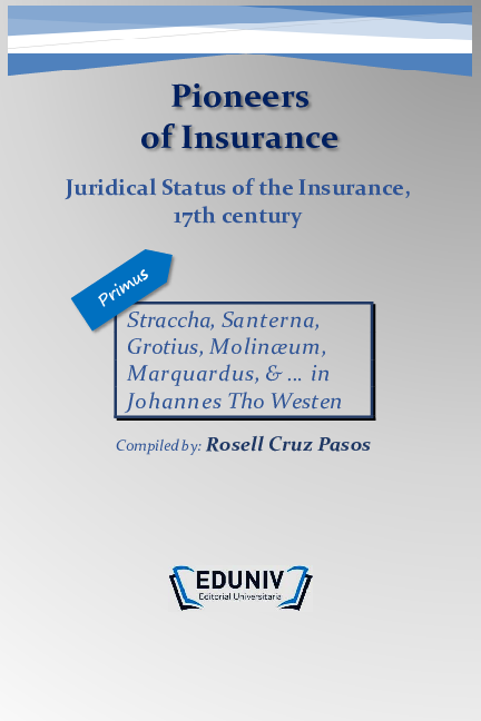 (PDF) Pioneers of Insurance. Juridical status of the Insurance 17th Century