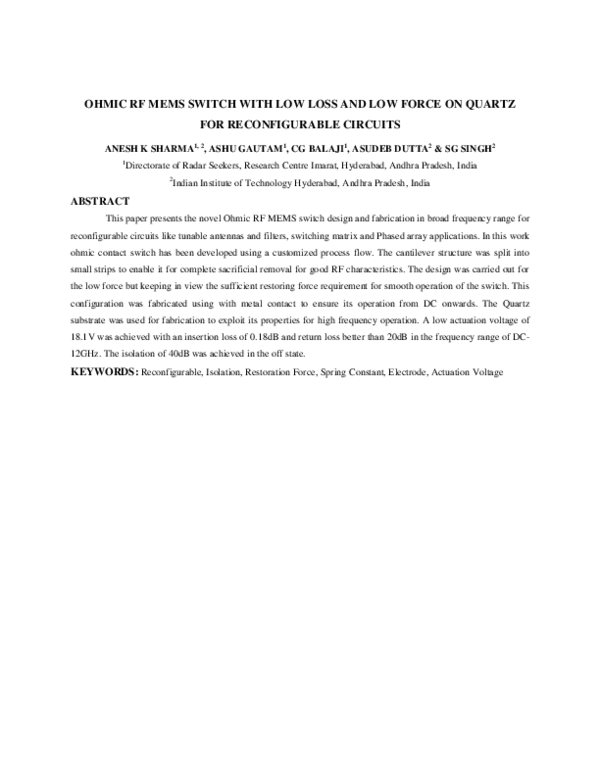 Pdf Ohmic Rf Mems Switch With Low Loss And Low Force On Quartz For Reconfigurable Circuits