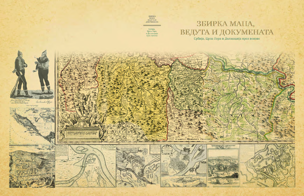 (PDF) Zbirka mapa, veduta i dokumenata. Srbija, Crna Gora i Dalmacija ...