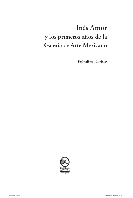 (PDF) Inés Amor y los primeros años de la Galería de Arte Mexicano