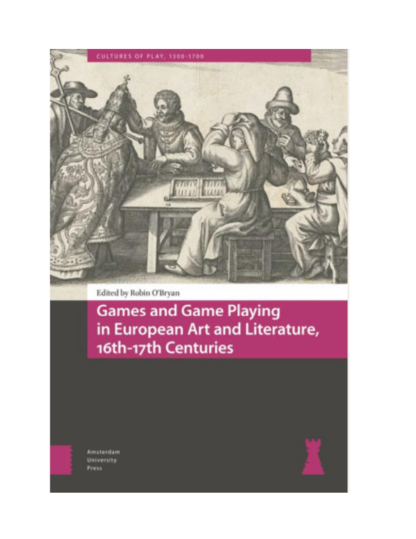 (PDF) Games and Game Playing in European Art and Literature, 16th-17th ...