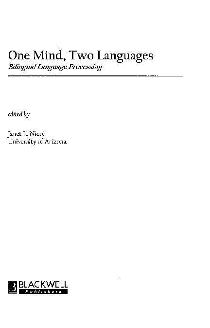 (PDF) One mind, two languages : bilingual language processing