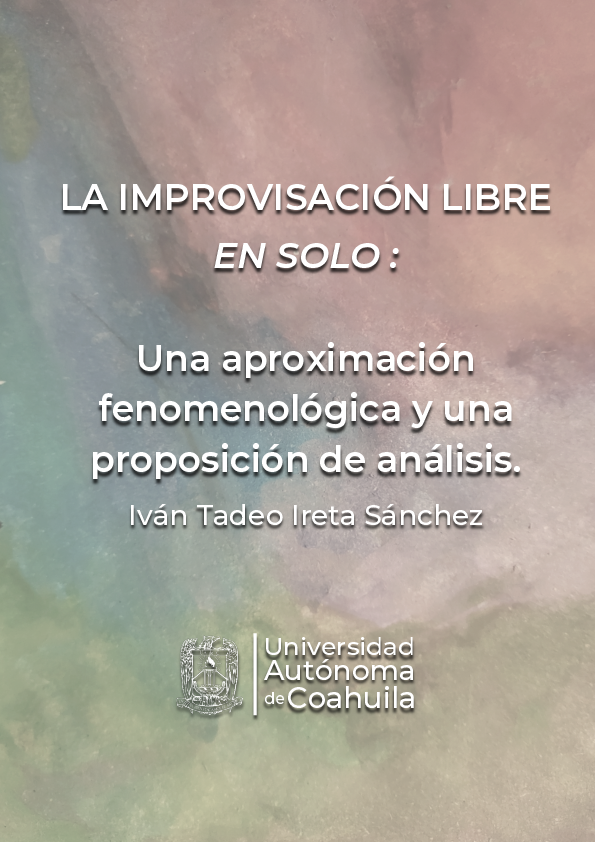 (PDF) La Improvisación Libre en Solo: Una aproximación fenomenológica y una proposición de análisis.