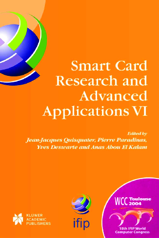 (PDF) Smart Card Research and Advanced Applications VI