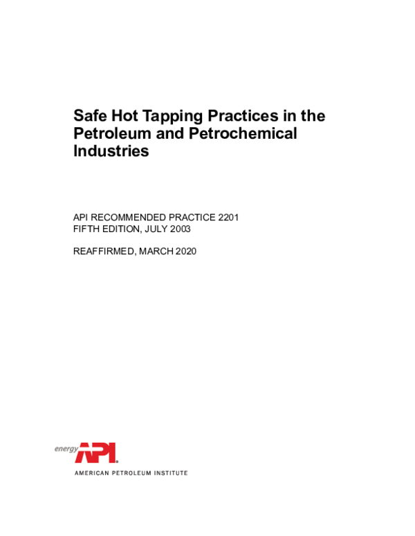 (PDF) API 2201-2020: Safe Hot Tapping Practices in the Petroleum and ...