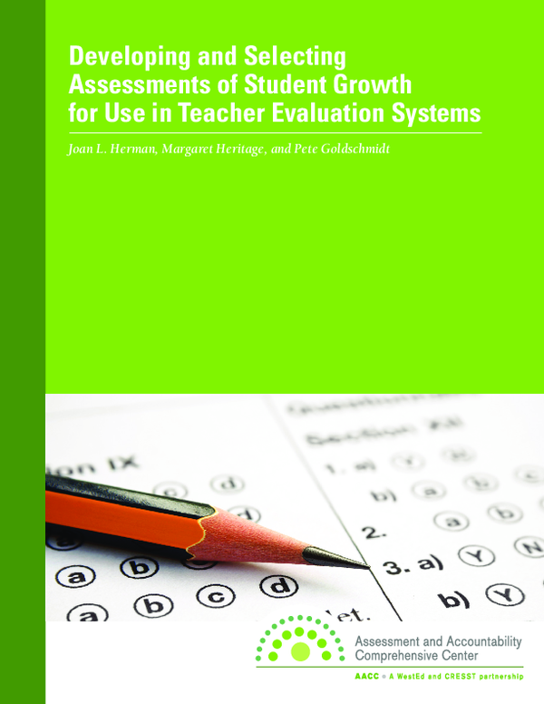 (PDF) Developing and Selecting Assessments of Student Growth for Use in ...