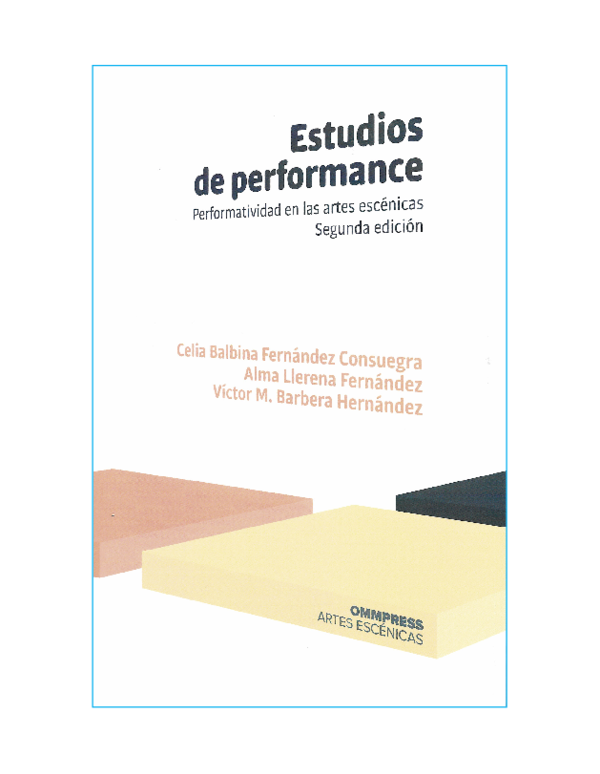 (PDF) Estudios de Performance. Performatividad en las Artes Escénicas ...