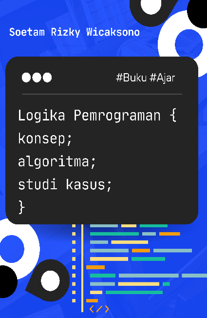 (PDF) Logika Pemrograman: Konsep, Algoritma dan Studi Kasus