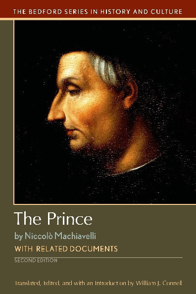 (PDF) Niccolo Machiavelli: The Prince with Related Documents, ed ...