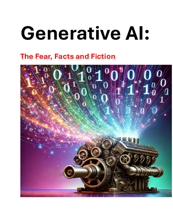 (PDF) Generative AI, Fear, Facts and Fiction
