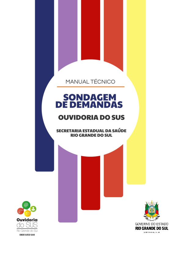 (PDF) Manual Ténico: Sondagem de Demandas - Ouvidoria do SUS SES/RS