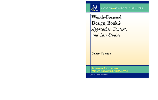 (PDF) Worth-Focused Design, Book 2: Approaches, Contextx, and Case Studies
