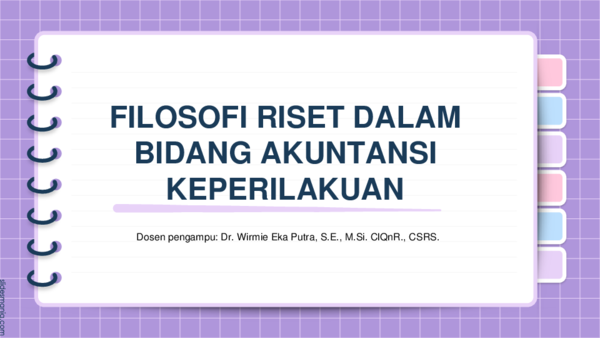(PDF) FILOSOFI RISET DALAM BIDANG AKUNTANSI KEPERILAKUAN-PPT