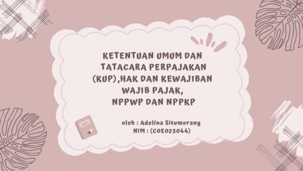 (PDF) KETENTUAN UMUM DAN TATACARA PERPAJAKAN (KUP),HAK DAN KEWAJIBAN ...