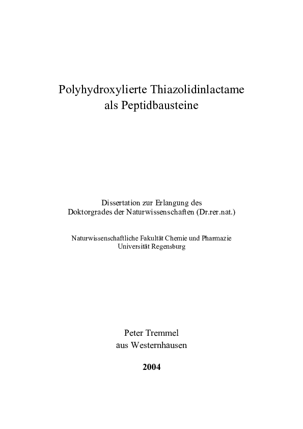 (PDF) Polyhydroxylierte Thiazolidinlactame als Peptidbausteine | Peter ...