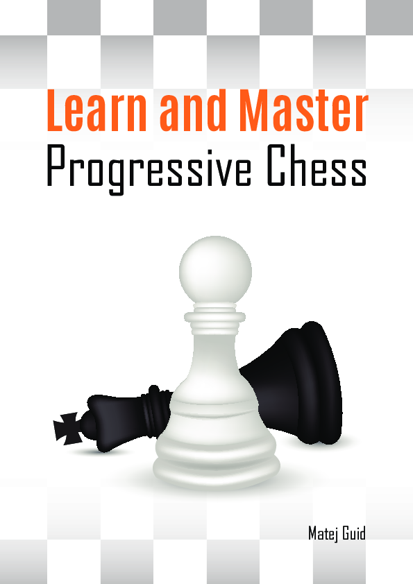 (PDF) Learn and Master Progressive Chess