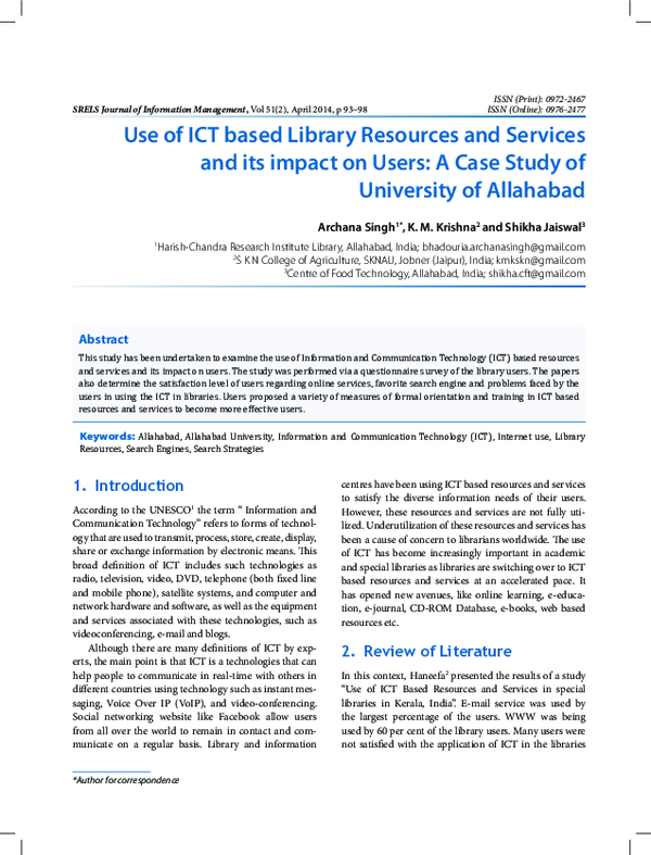 (PDF) Use of ICT based Library Resources and Services and its impact on Users: A Case Study of ...