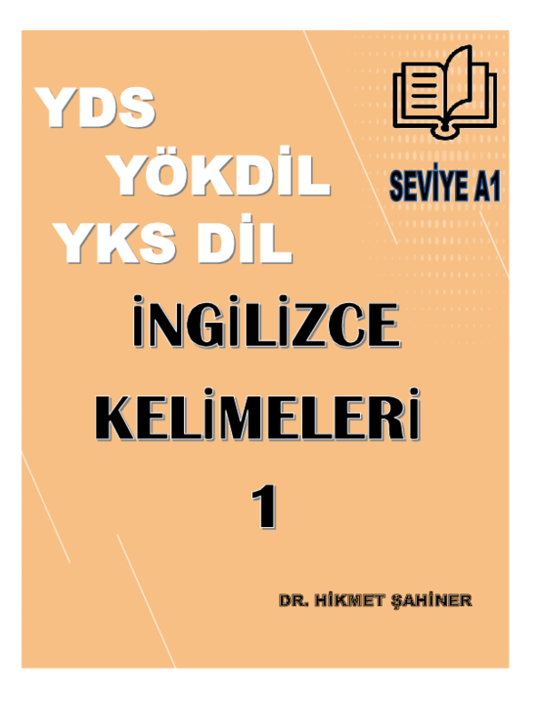 (PDF) YDS YÖKDİL YKS DİL İNGİLİZCE KELİMELERİ 1 – SEVİYE A1