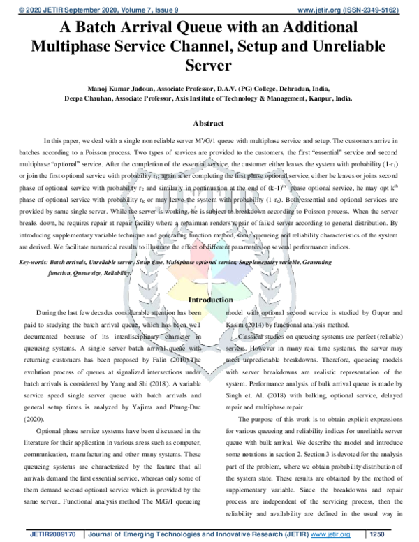 (PDF) A Batch Arrival Queue with an Additional Multiphase Service Channel, Setup and Unreliable ...