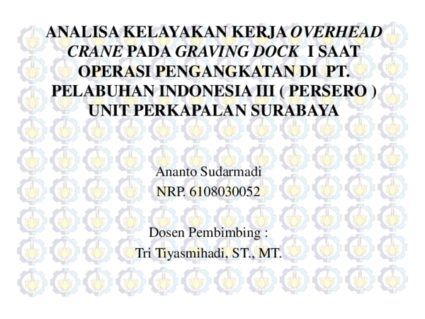 (PDF) Analisa Kelayakan Kerja Overhead Crane Pada Graving Dock I Saat ...