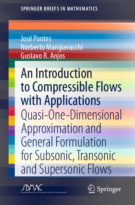 An Introduction to Compressible Flows with Applications