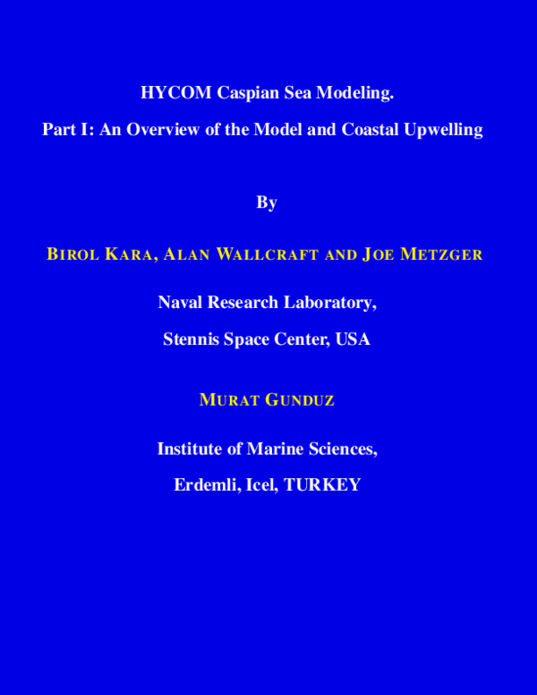 (PDF) HYCOM Caspian Sea Modeling. Part I: An Overview of the Model and Coastal Upwelling