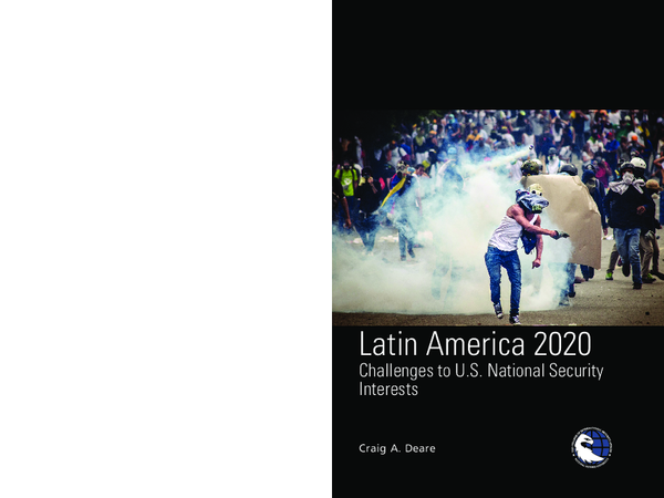 (PDF) Latin America 2020: Challenges to U.S. National Security Interests