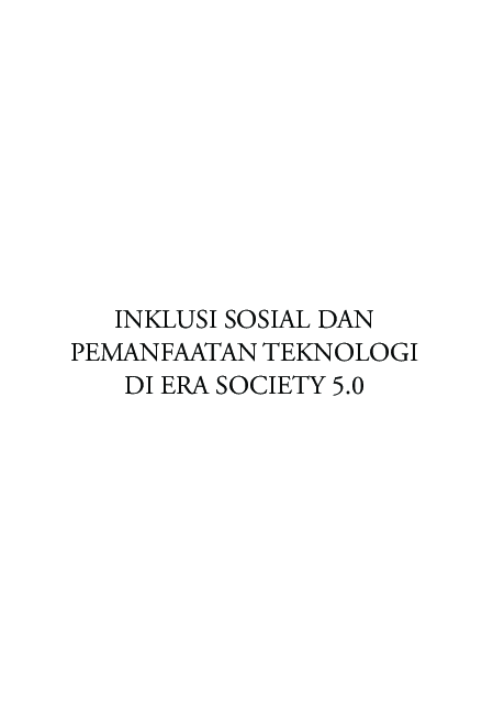 (PDF) INKLUSI SOSIAL DAN PEMANFAATAN TEKNOLOGI DI ERA SOCIETY 5.0
