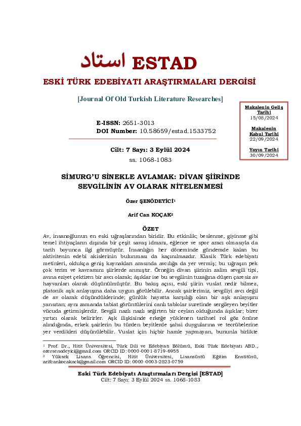(PDF) SİMURG’U SİNEKLE AVLAMAK: DİVAN ŞİİRİNDE SEVGİLİNİN AV OLARAK NİTELENMESİ