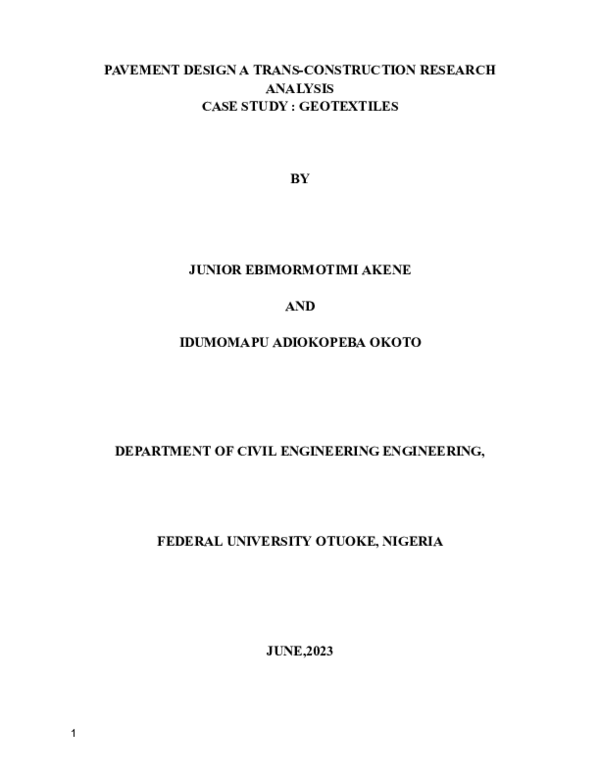 (PDF) PAVEMENT DESIGN A TRANS-CONSTRUCTION RESEARCH ANALYSIS CASE STUDY : GEOTEXTILES