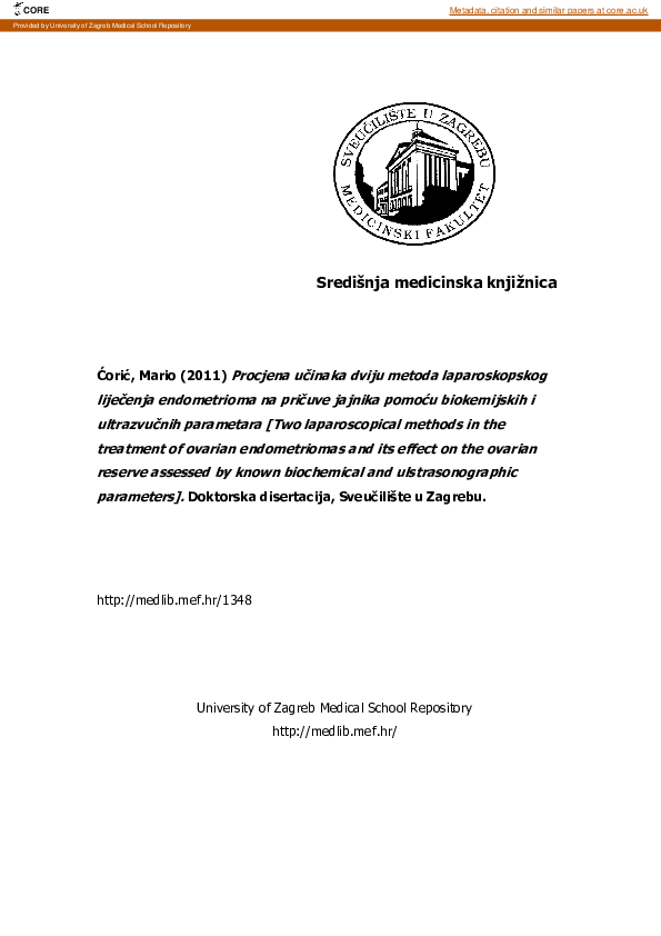 (PDF) Procjena učinaka dviju metoda laparoskopskog liječenja endometrioma na pričuve jajnika ...
