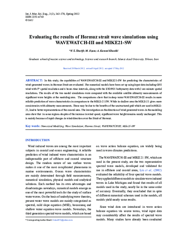 Pdf Evaluating The Results Of Hormuz Strait Wave Simulations Using Wavewatch Iii And Mike21 Sw