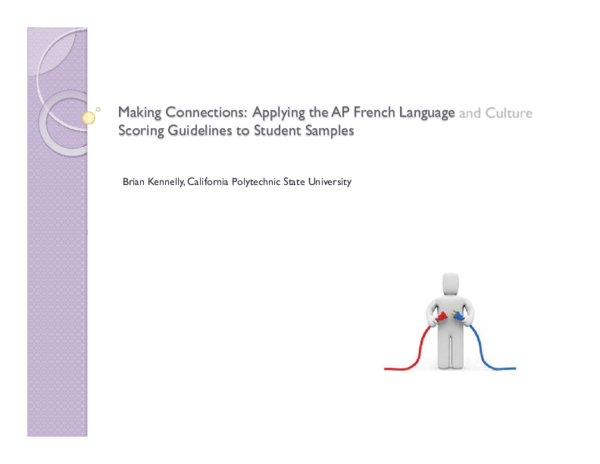 (PDF) Making Connections: Applying the AP French Language and Culture ...