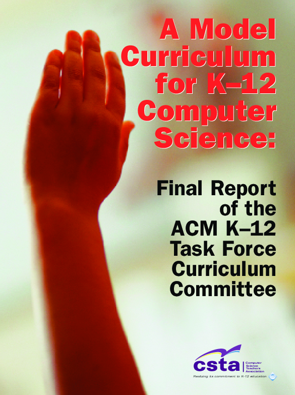 (PDF) A Model Curriculum for K-12 Computer Science: Final Report of the ...