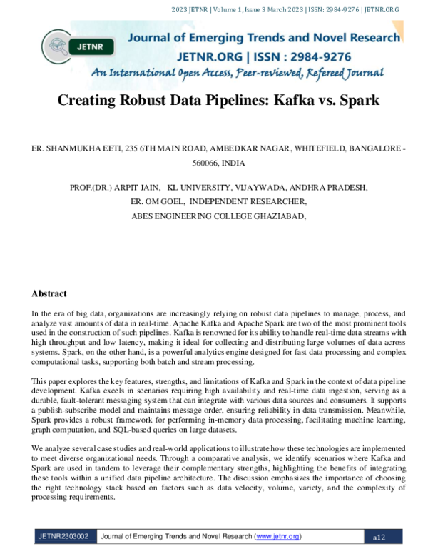 (PDF) Creating Robust Data Pipelines: Kafka vs. Spark