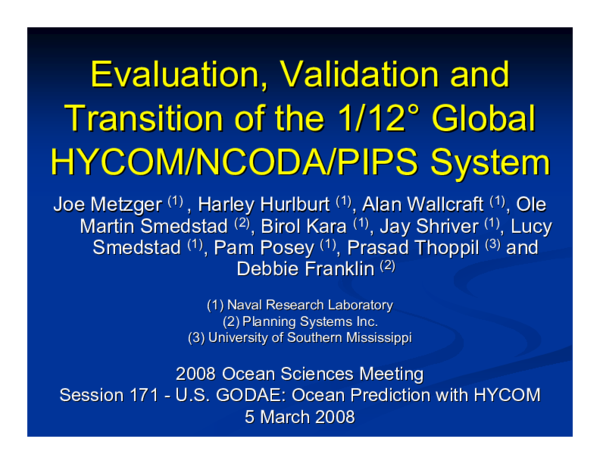 (PDF) Evaluation, Validation and Transition of the 1/12 degree Global ...