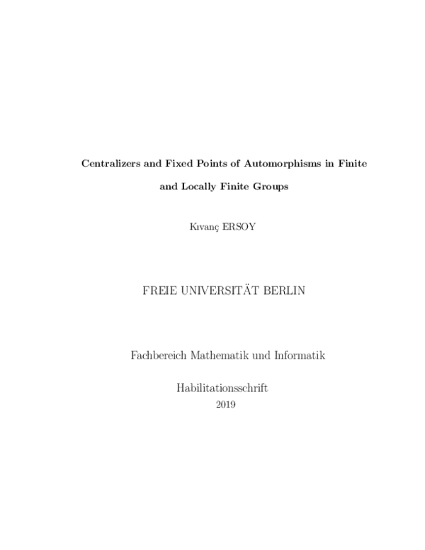 (PDF) Centralizers and Fixed Points of Automorphisms in Finite and Locally Finite Groups
