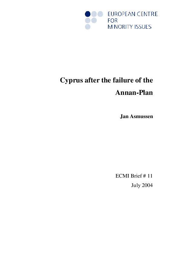 (PDF) Cyprus after the failure of the Annan-Plan | Jan Asmussen ...