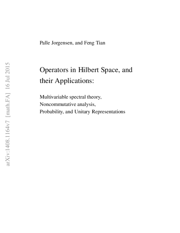 (PDF) Operators in Hilbert Space, and their Applications