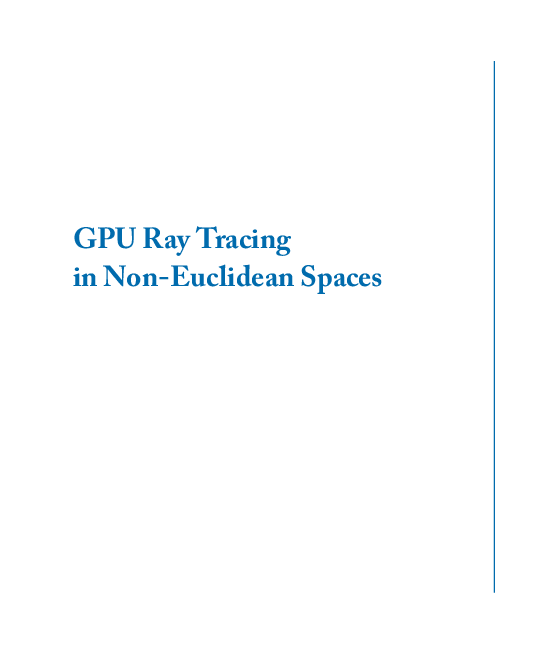(PDF) GPU Ray Tracing in Non-Euclidean Spaces