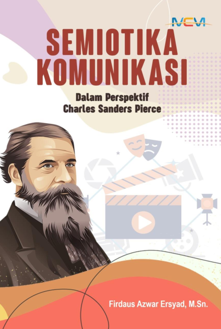 (PDF) SEMIOTIKA KOMUNIKASI dalam Perspektif Charles Sanders Pierce