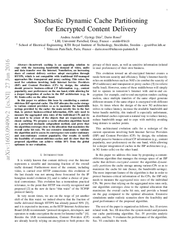 (PDF) Stochastic Dynamic Cache Partitioning for Encrypted Content Delivery