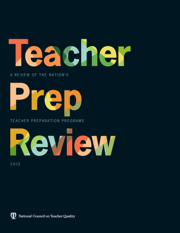(PDF) Teacher Prep Review: A Review of the Nation's Teacher Preparation ...