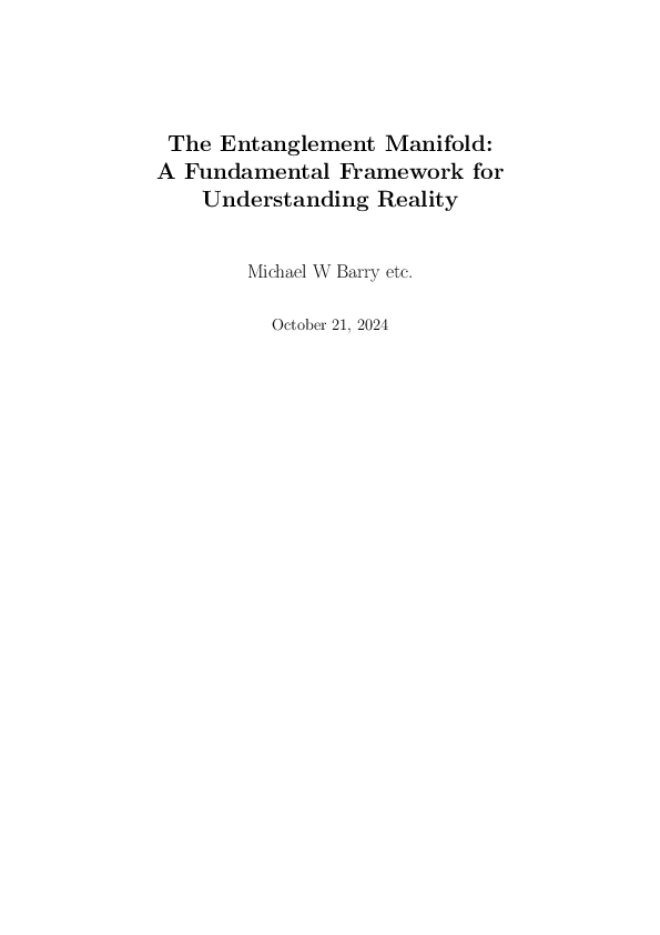 (PDF) The Entanglement Manifold: A Fundamental Framework for Understanding Reality