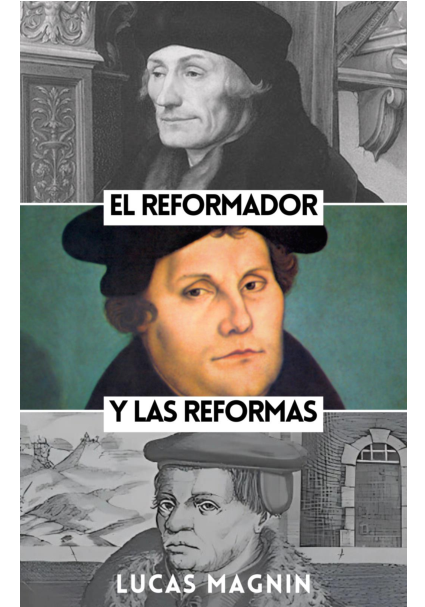 (PDF) El reformador y las reformas. Posición de Martín Lutero frente a ...