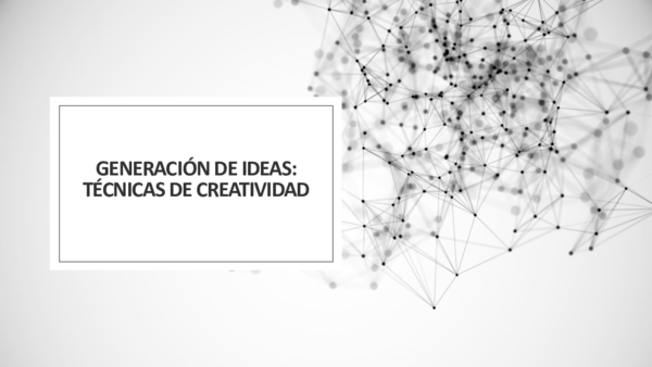 (PDF) GENERACIÓN DE IDEAS: TÉCNICAS DE CREATIVIDAD