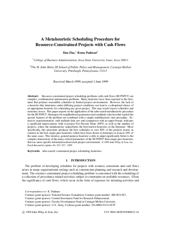 Pdf A Metaheuristic Scheduling Procedure For Resource Constrained Projects With Cash Flows