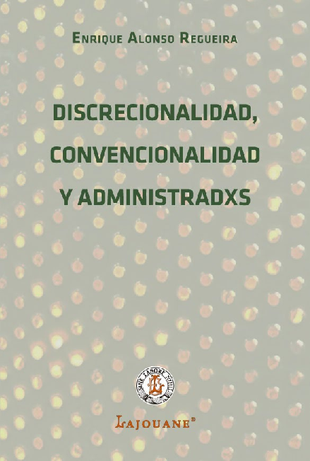 (PDF) Discrecionalidad, Convencionalidad y Administradxs