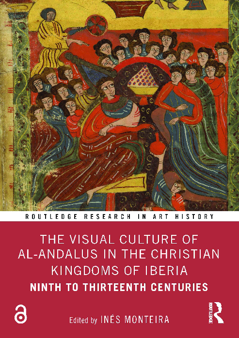 (PDF) The Visual Culture of al-Andalus in the Christian Kingdoms of ...